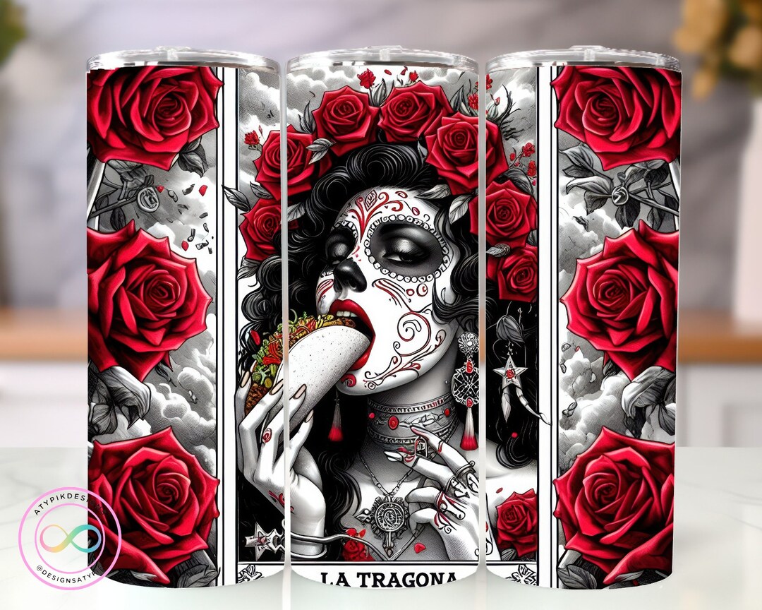 La Tragona Chicana Tumbler Wrap, 20 Oz Skinny Tumbler Wrap Sublimation PNG, Straight Tumbler ...