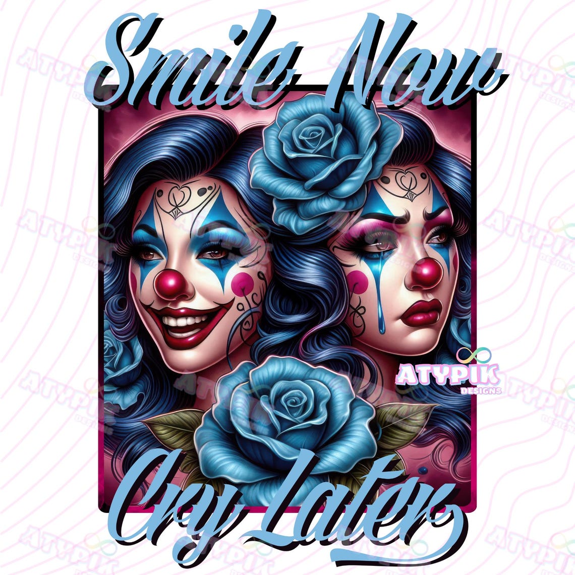 Smile Now Cry Later, PNG Chicana Latina Urban Design PNG Sublimation ...