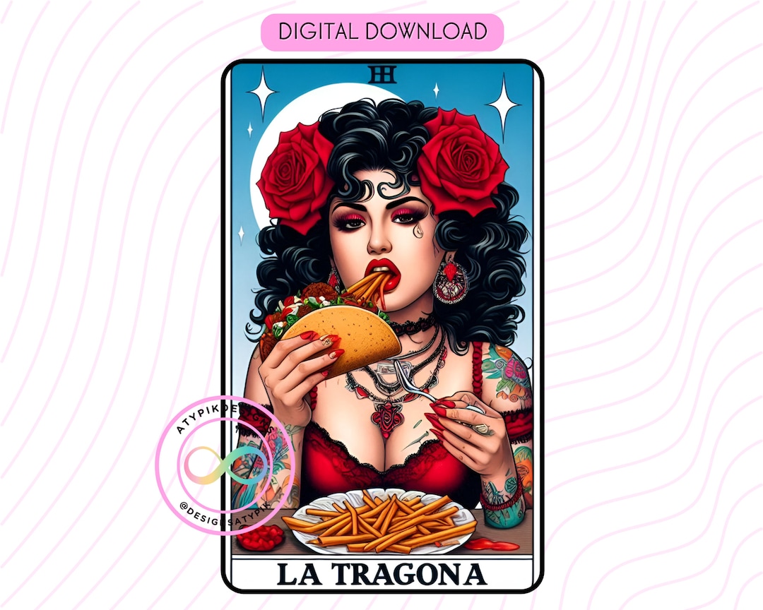 La Tragona Latina PNG, Chicana PNG, Tarot Card Digital Files, Dtf Uvdtf Tumbler Mug T-shirt PNG ...