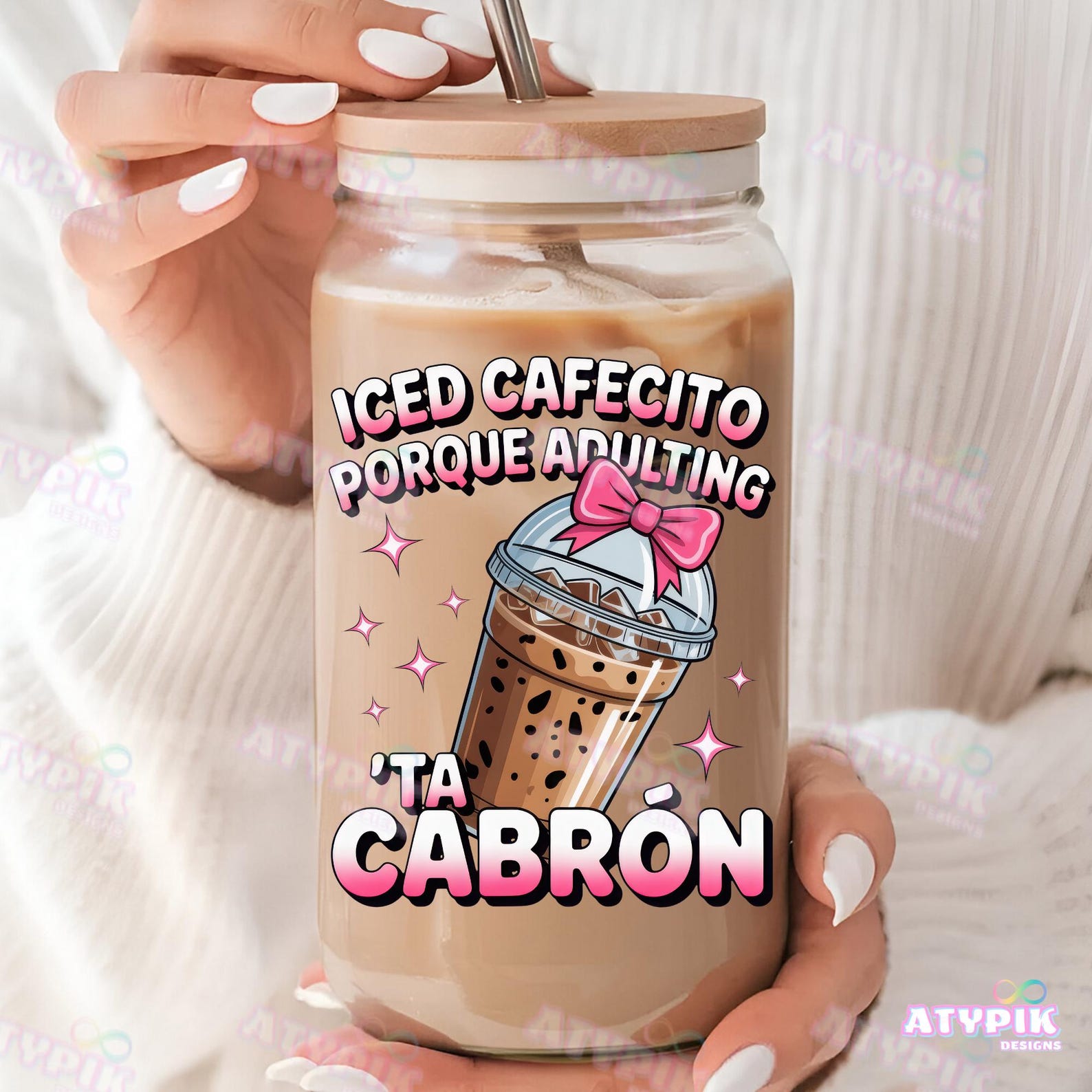 Iced Coffee PNG Spanish Spanglish Trendy PNG Adulting Ta Cabron Popular ...