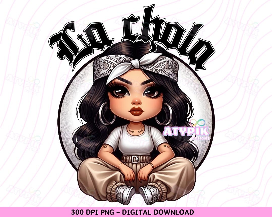 La Chola PNG Chicana Chola Chibi Style Digital Download Latina Shirt ...