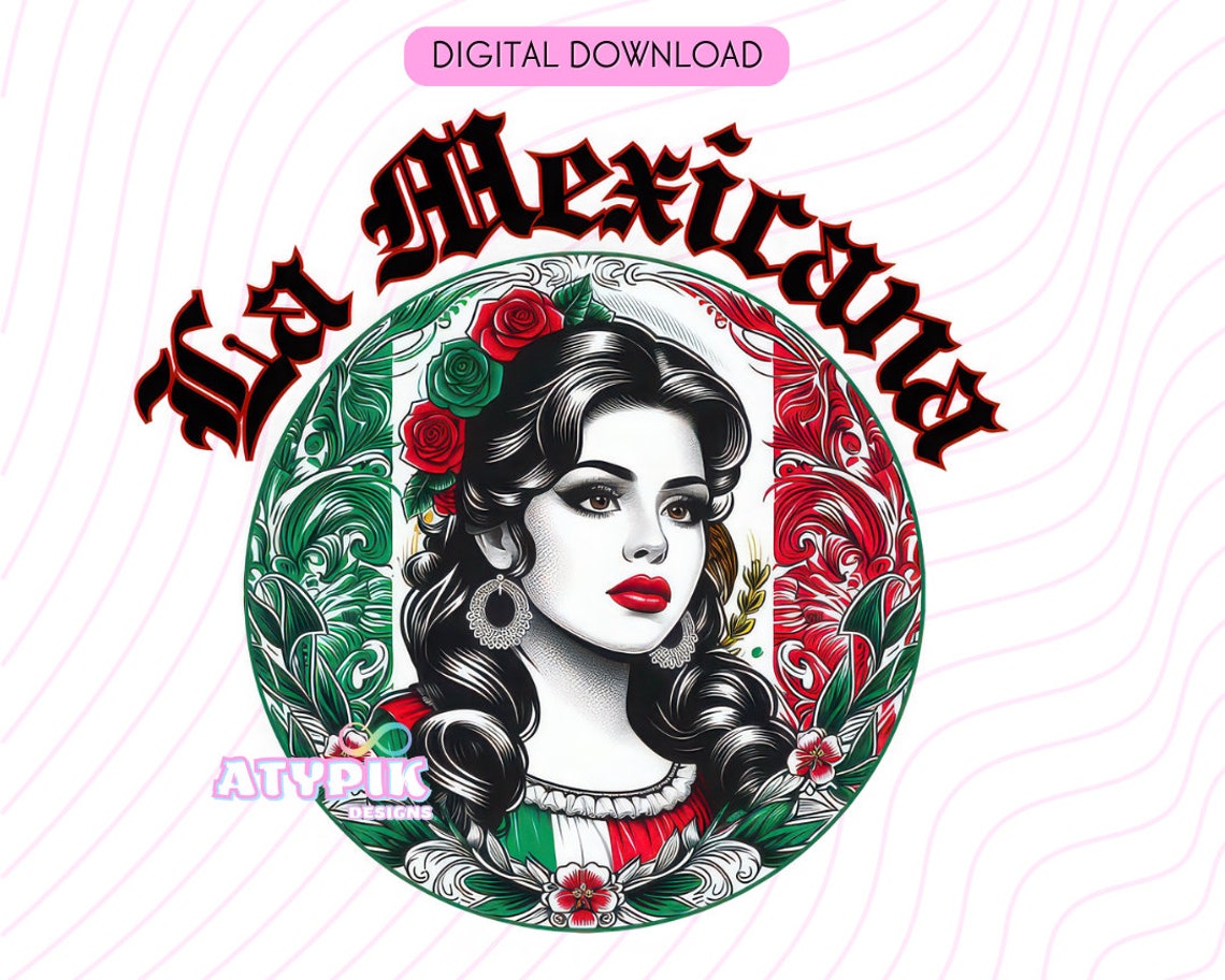 La Mexicana Png Sublimation DTF Uvdtf Design Download, Mexico Png ...