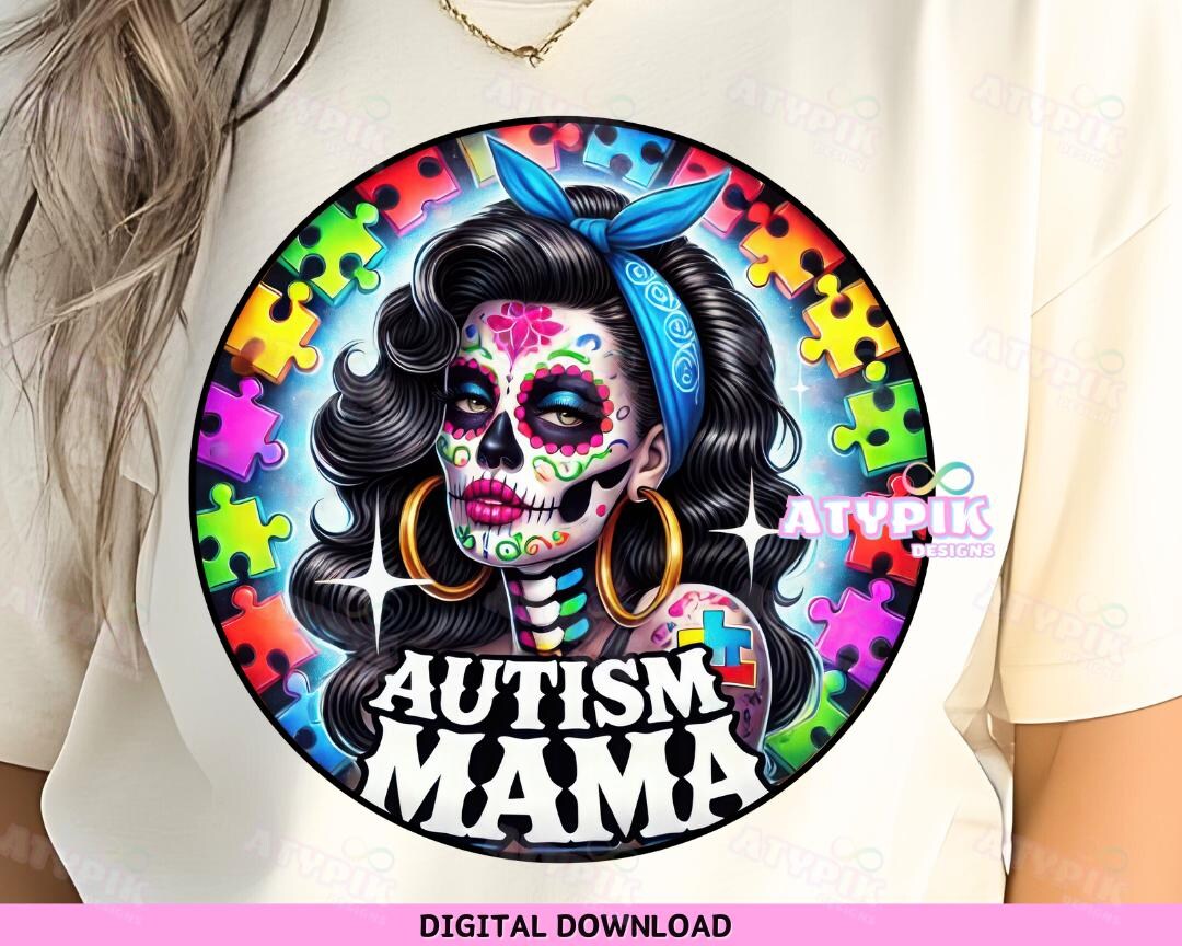 Autism Mama, Skull Mom PNG Digital Download Files, Dtf Sublimation ...