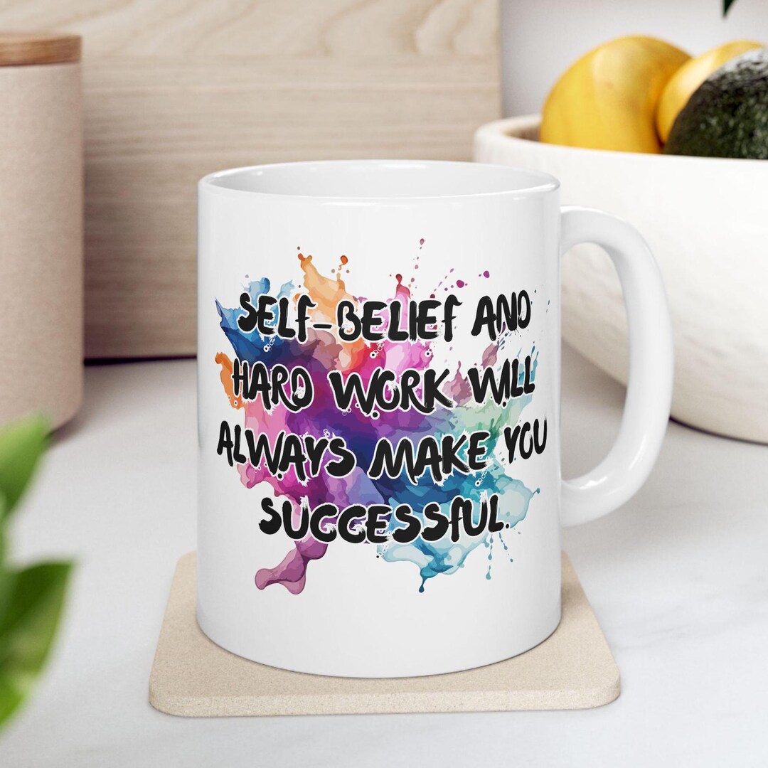 Motivational Ceramic Mug, Success Quote Coffee Cup, Gift for ...