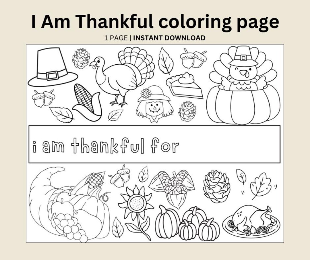 I Am Thankful for Coloring Page for Thanksgiving Placement or Fall Kids ...