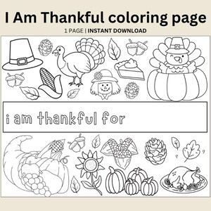 I Am Thankful for Coloring Page for Thanksgiving Placement or Fall Kids ...