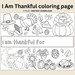 I Am Thankful for Coloring Page for Thanksgiving Placement or Fall Kids ...