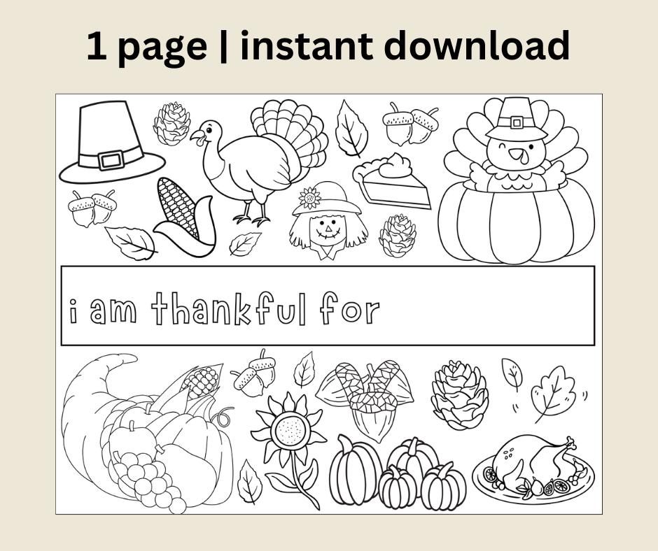 I Am Thankful for Coloring Page for Thanksgiving Placement or Fall Kids ...