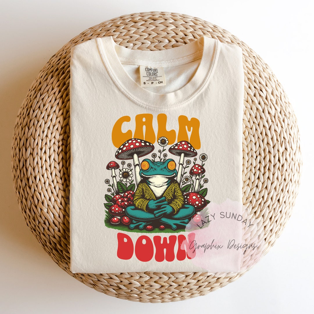 Calm Down Png, Hippie Frog Design, Inspirational Png, Floral ...