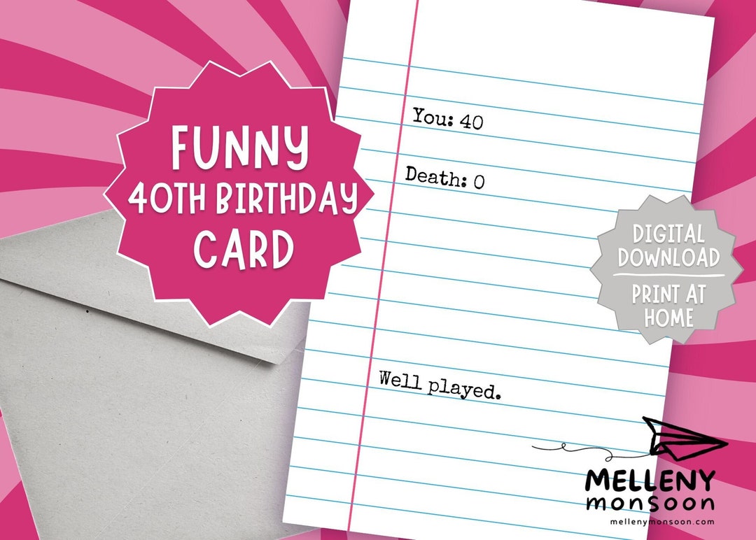 Funny 40th Birthday Card Instant Download, Printable Birthday Card ...