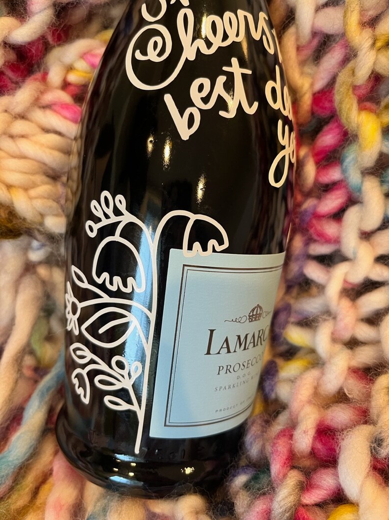 Hand Lettered “ Cheers to the Best Decade Yet!” Prosecco Bottle Label ...