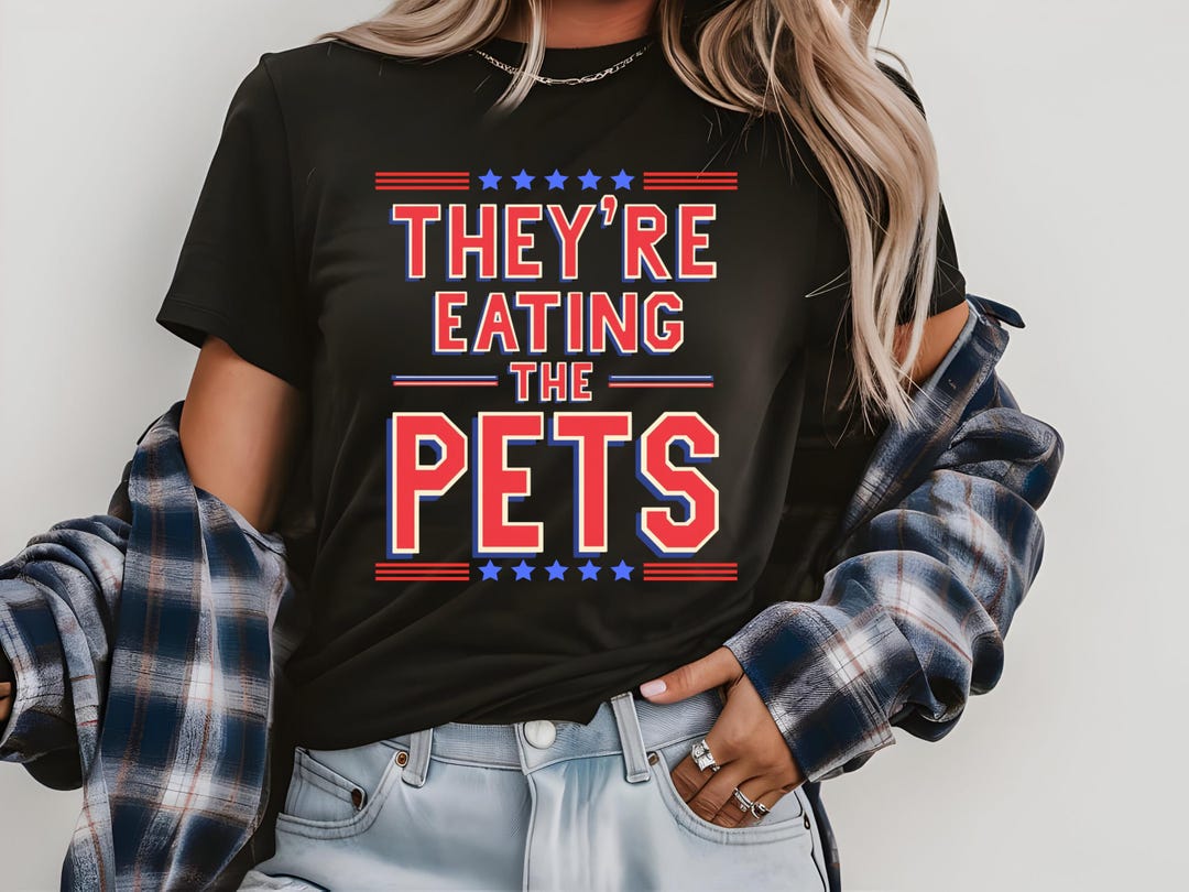 They're Eating the Pets Pro-kamala Harris Debate T-shirt Cute Dog ...