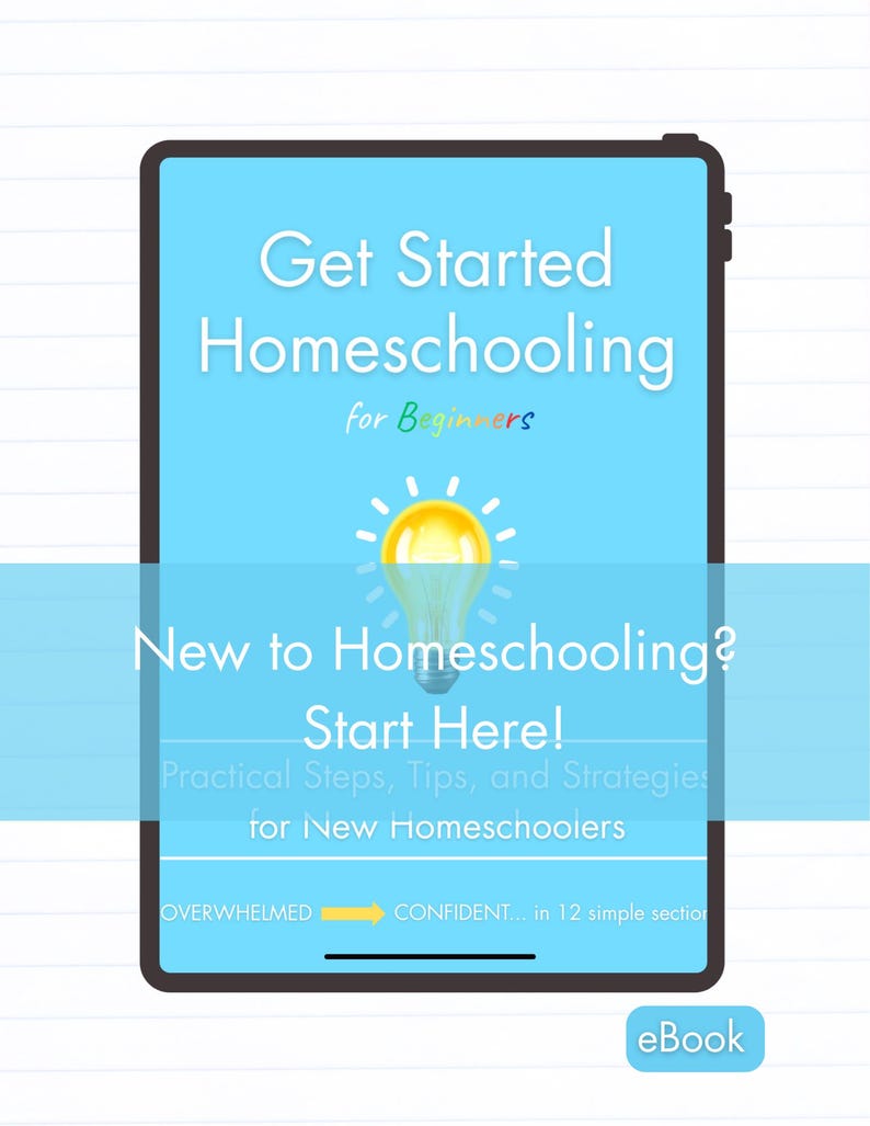 Get Started Homeschooling for Beginners Ebook – Parent's Guide & Steps ...