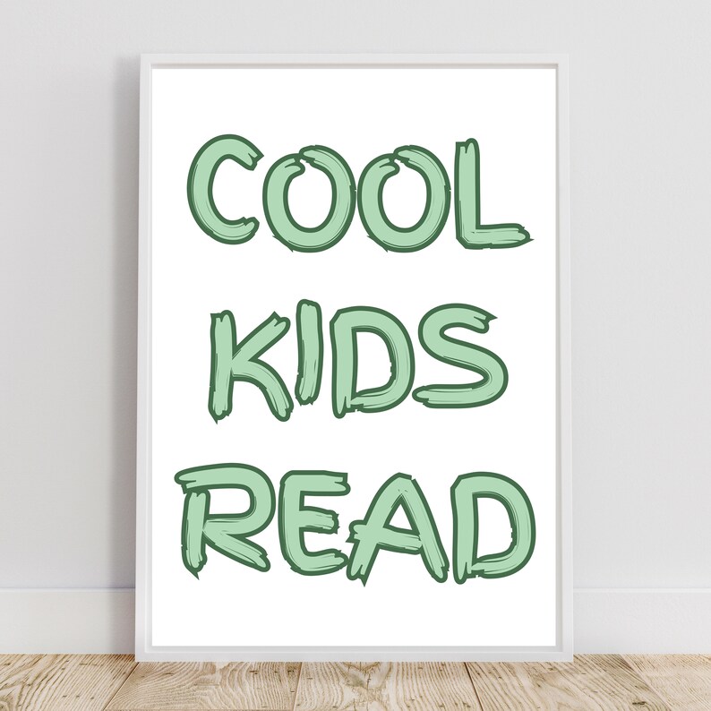Cool Kids Read Poster Read Corner Green Pastel Read Printable ...