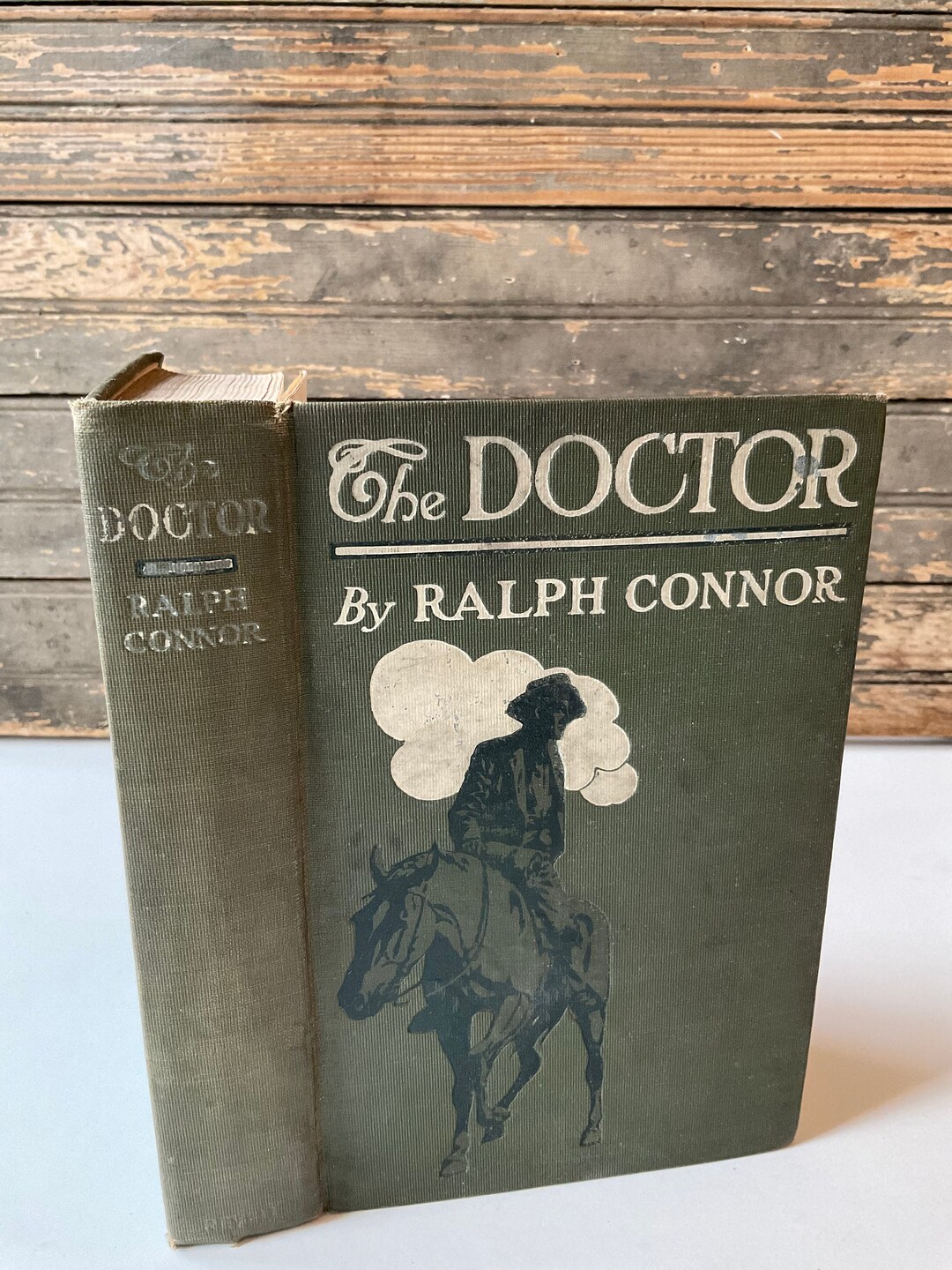 Antique Book - the Doctor - A Tale of the Rockies - Ralph Conner - 1906 ...