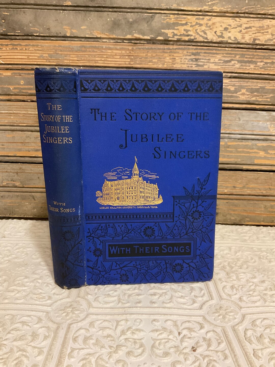 The Story of the Jubilee Singers With Their Songs - 1880 Antique Book ...