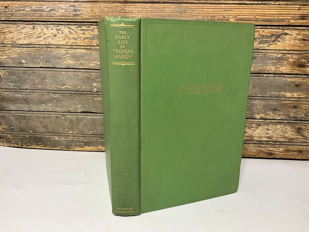 1928 Vintage Book - the Early Life of Thomas Hardy 1840 - 1891 - by ...