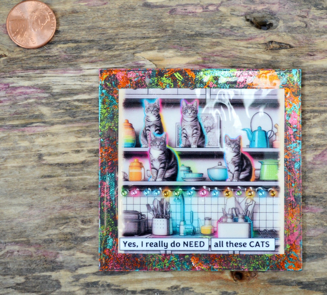 Funny Cat Magnet Yes I Really Do Need All These Cats Vintage Retro ...