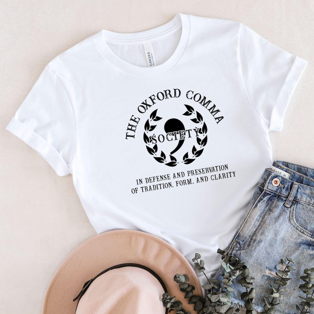 The Oxford Comma Society, Teacher Shirt, Teacher Gifts, Gift for ...