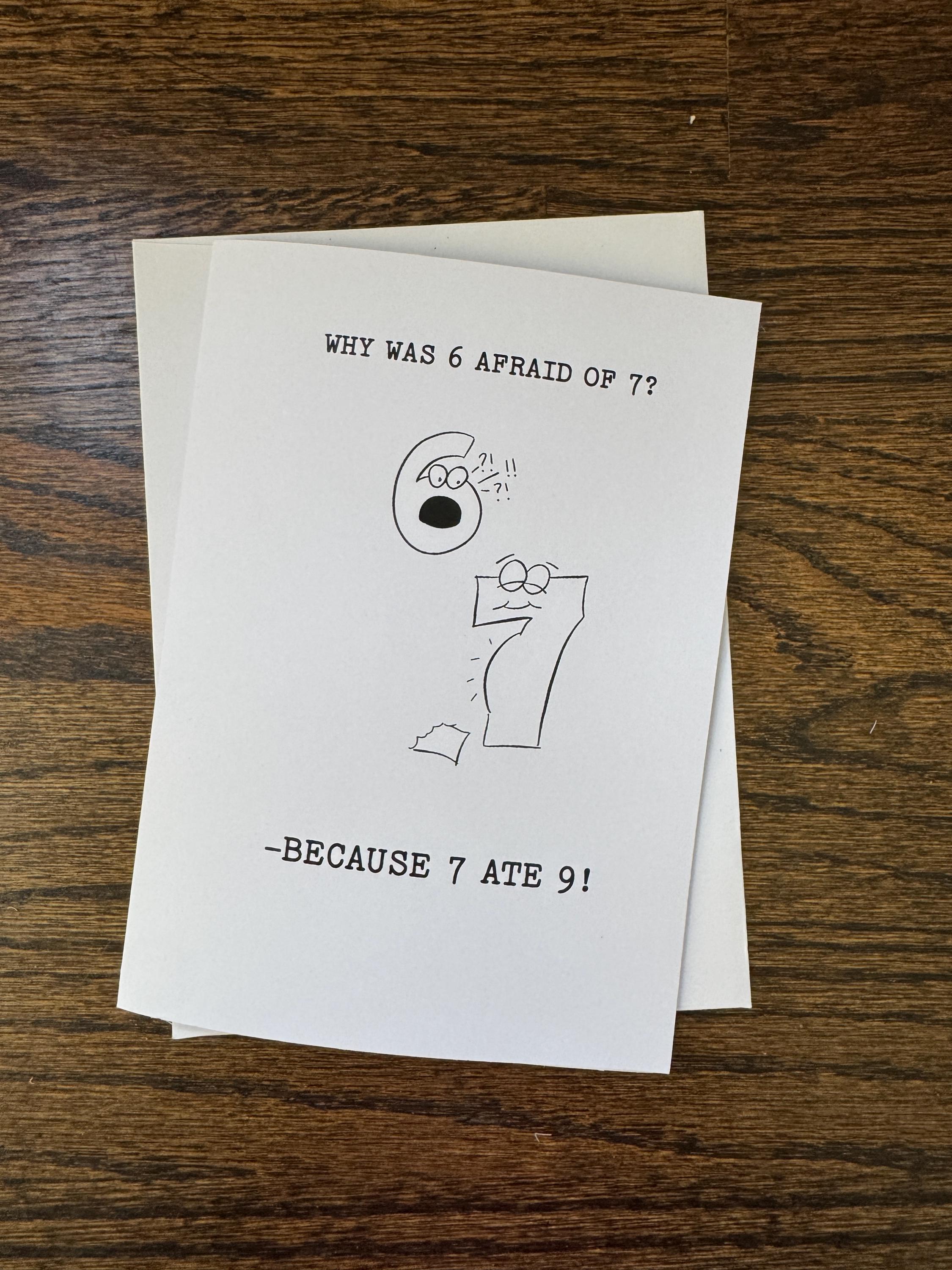 Six-seven Funny Number Joke Greeting Card – "why Was 6 Afraid of 7? - Etsy