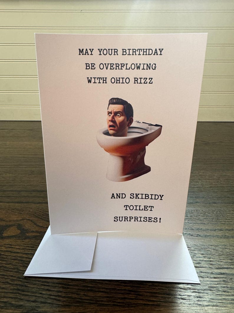 Skibidi Toilet Ohio Rizz Birthday - Hilarious Meme-inspired Greeting ...
