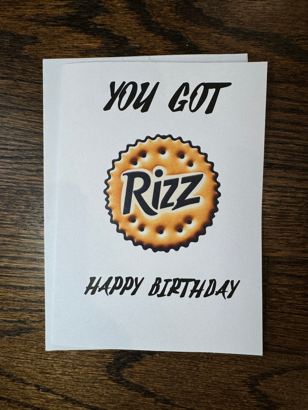 You Got RIZZ, Happy Birthday Greeting Card | Funny Ritz Cracker Design ...