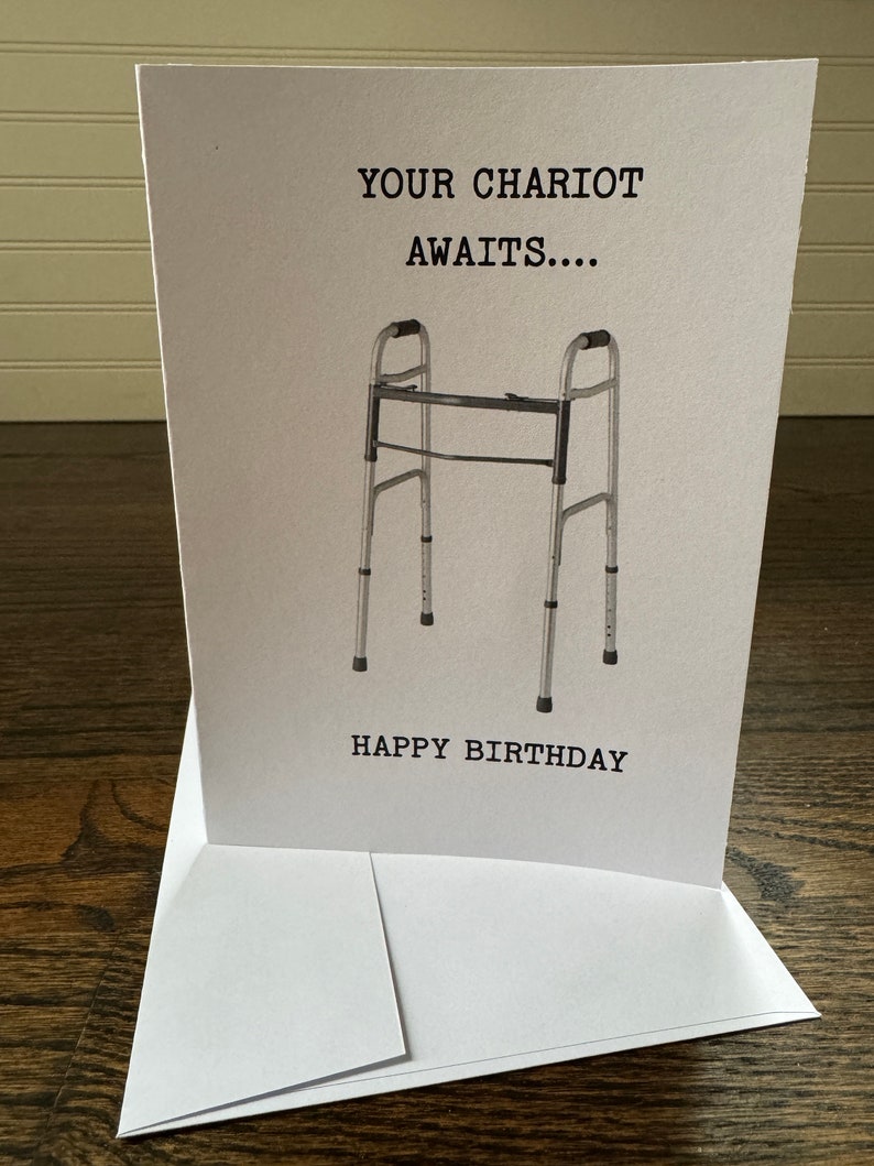 Humor Birthday Card. Your Chariot Awaits Old Person Walker. - Etsy
