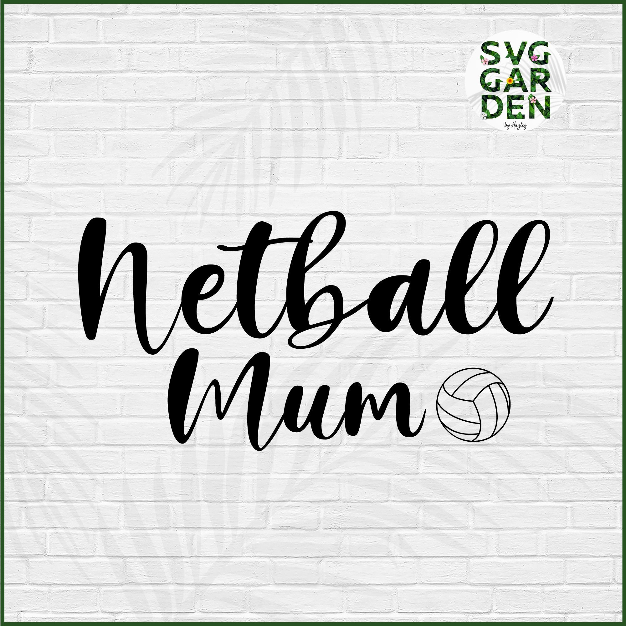 Netball Mum Svg, Mom Svg, Netball SVG, Netball Gift, Cut Files for ...