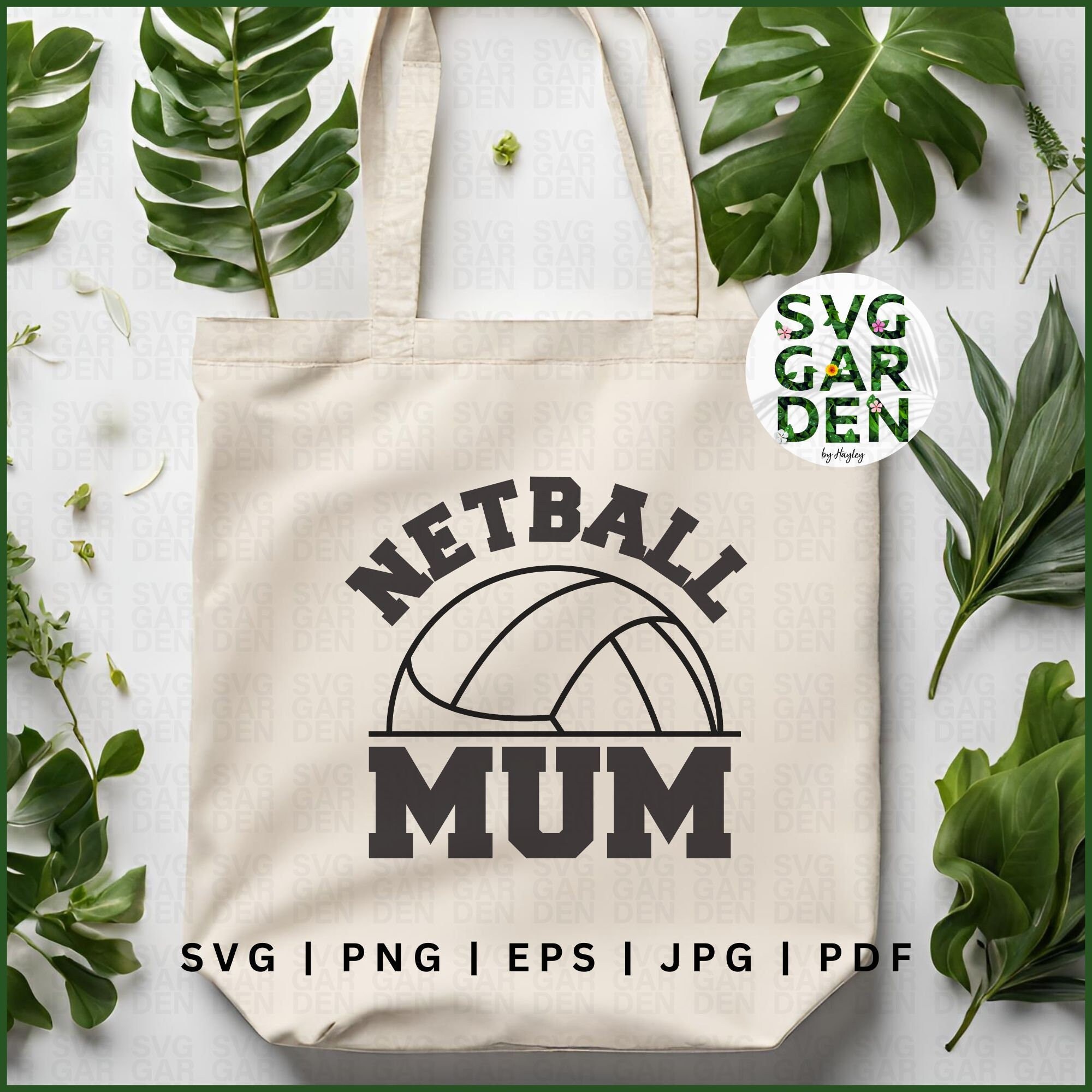 Netball Mum Svg, Mom Svg, Netball SVG, Netball Gift, Cut Files for ...