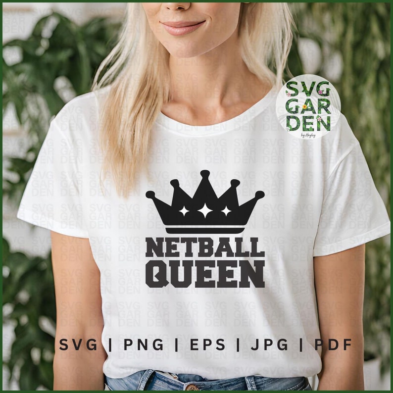 Netball Queen Svg, Netball SVG, Netball Gift, Cut Files for Cricut ...