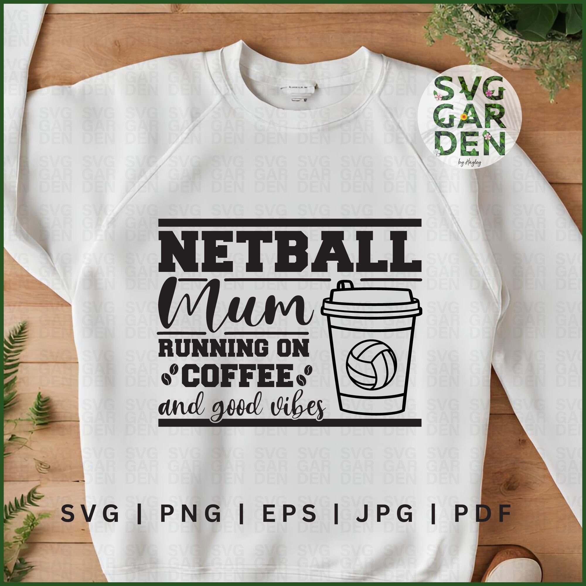 Netball SVG, Netball Mum Svg, Coffee Netball Gift, Cut Files for Cricut ...