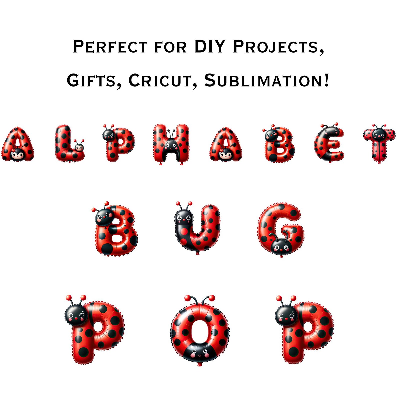 Ladybug Balloon Alphabet & Numbers A to Z and 0 to 9 | Bug Letter Set ...