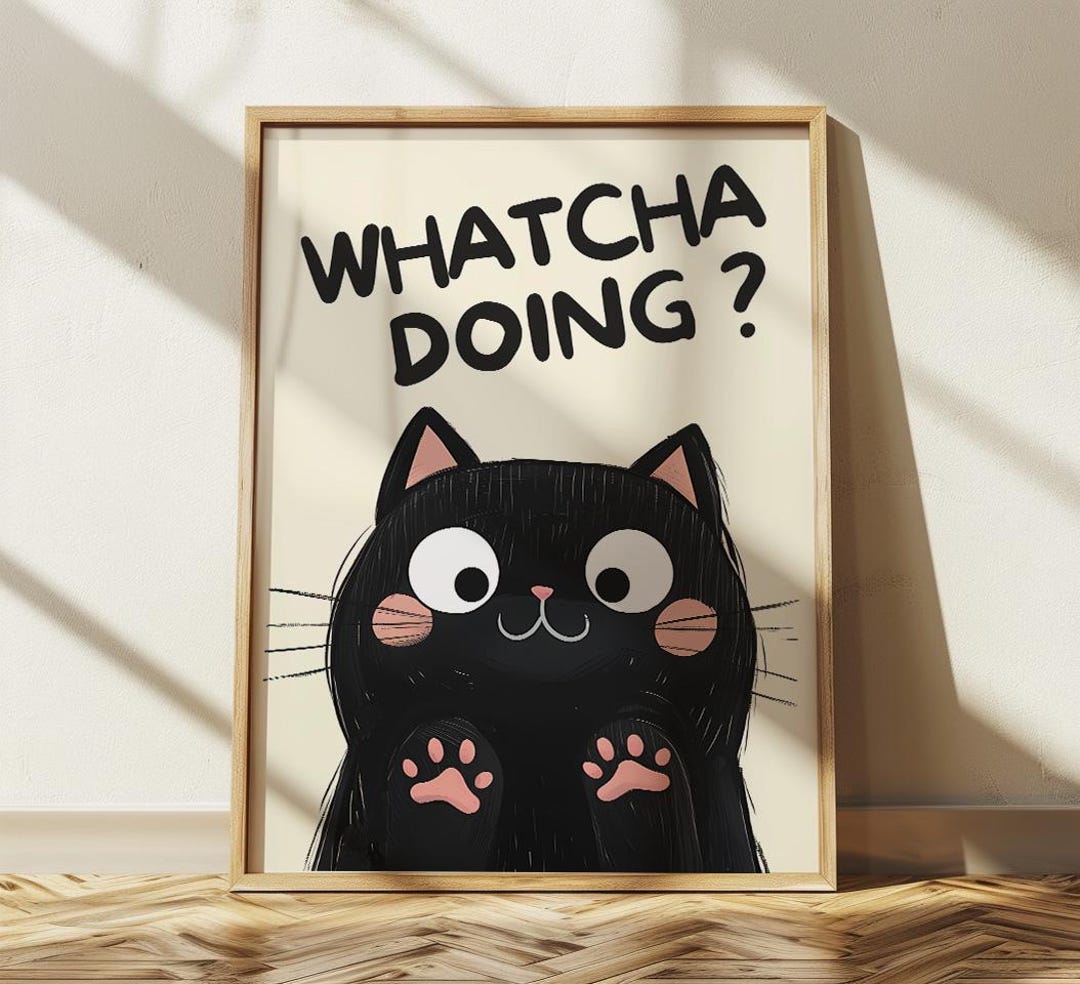 Bathroom Cute Black Cat Whatcha Doing Maximalist Wall Art what Are You ...
