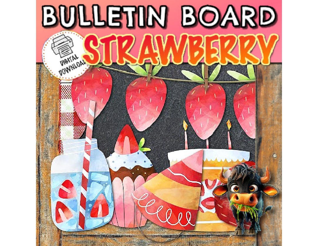 Strawberry Bulletin Board | Bulletin Board Decor | Spring Classroom ...