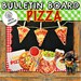 Pizza Bulletin Board | Bulletin Board Kit | Pizza Classroom Decor ...