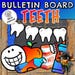 Teeth Bulletin Board | Bulletin Board Preschool | Tooth Care Preschool ...