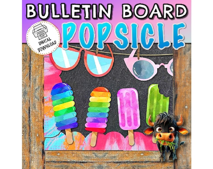 Popsicle Theme Bulletin Board and Door Kit- Anything is Popsicle With ...