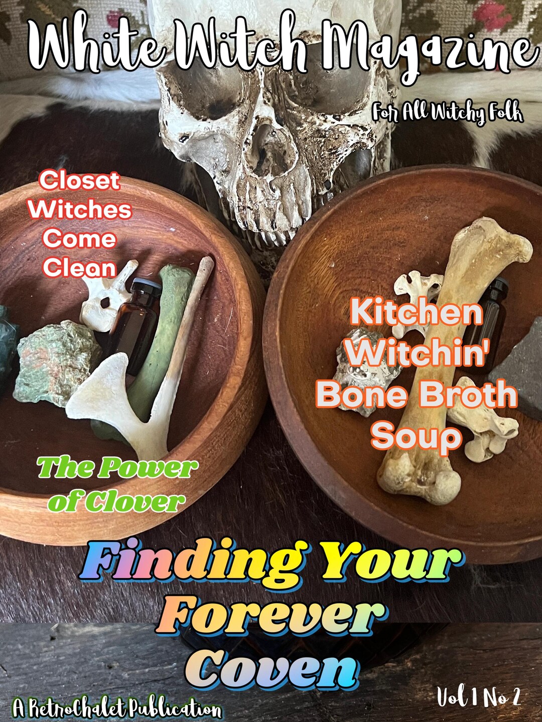White Witch Mini Magazine: Coven Finding, Kitchen Witching (PDF ...