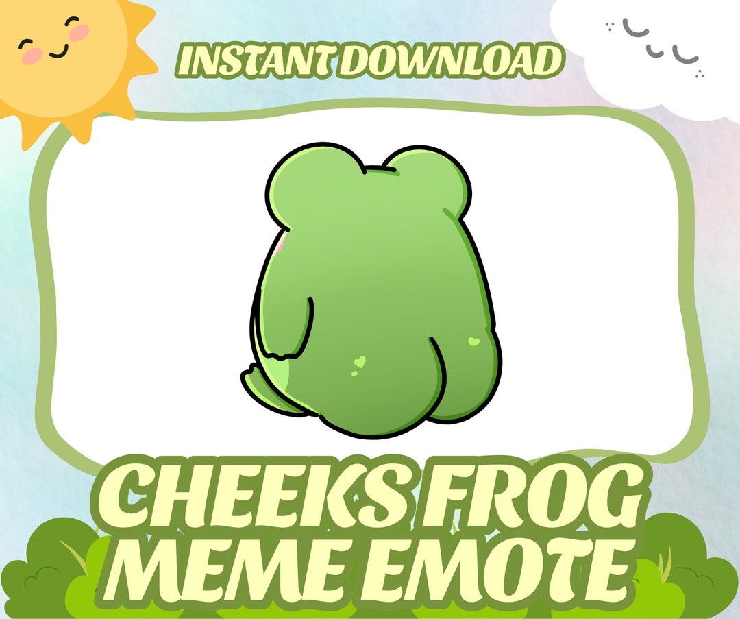 CUTE FROG EMOTE cheeks for Twitch Discord Youtube Stream & More Funny ...