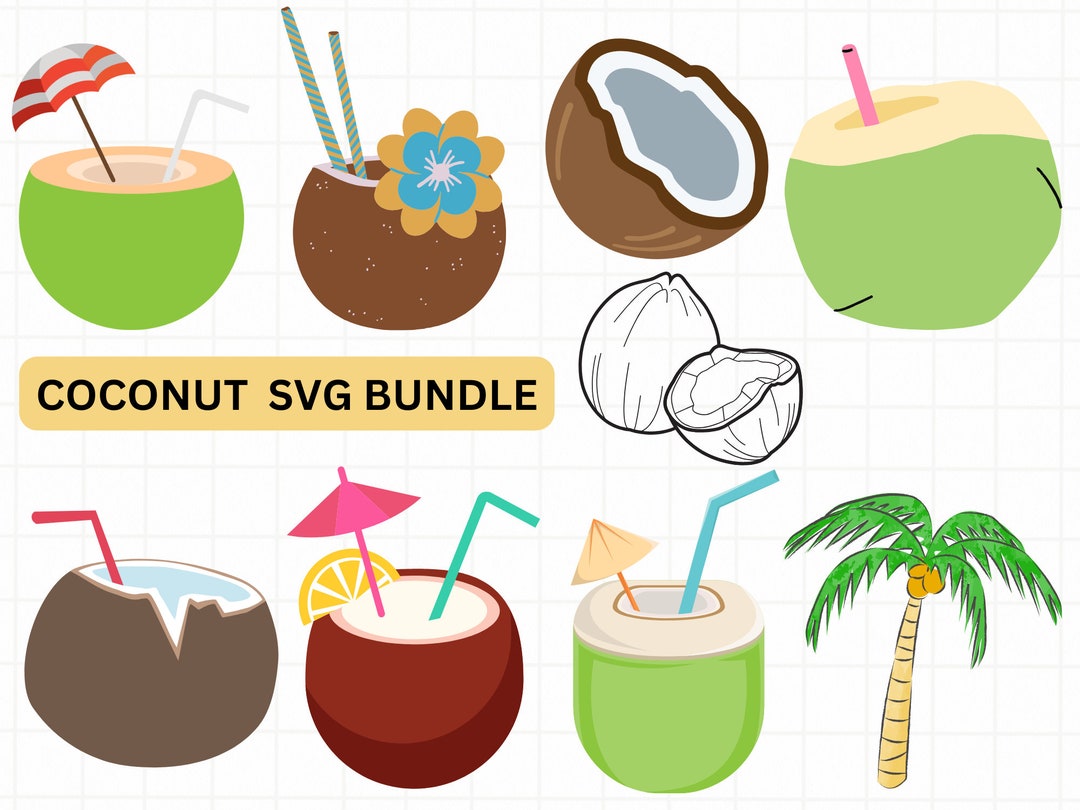 Coconut SVG, Coconut Cricut, Coconut Cocktail Svg, Summer Svg, Coconut ...