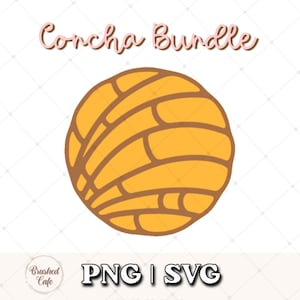 Concha SVG - Mexican SVG - Concha Bundle Pan Dulce PNG - Mexican Sweet ...