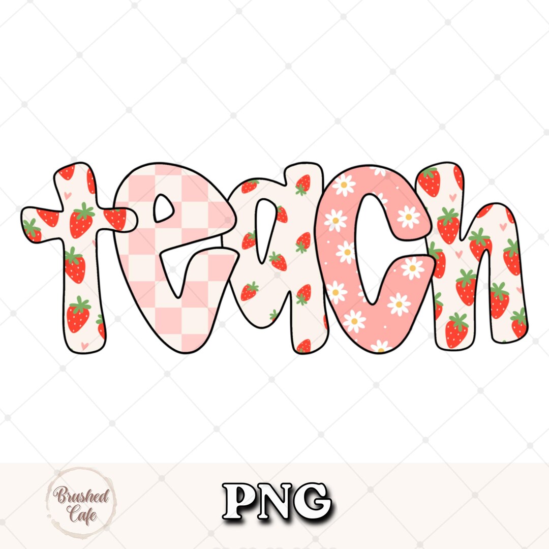 Strawberry Teach PNG: Floral Checkered Teacher Shirt Design (digital ...