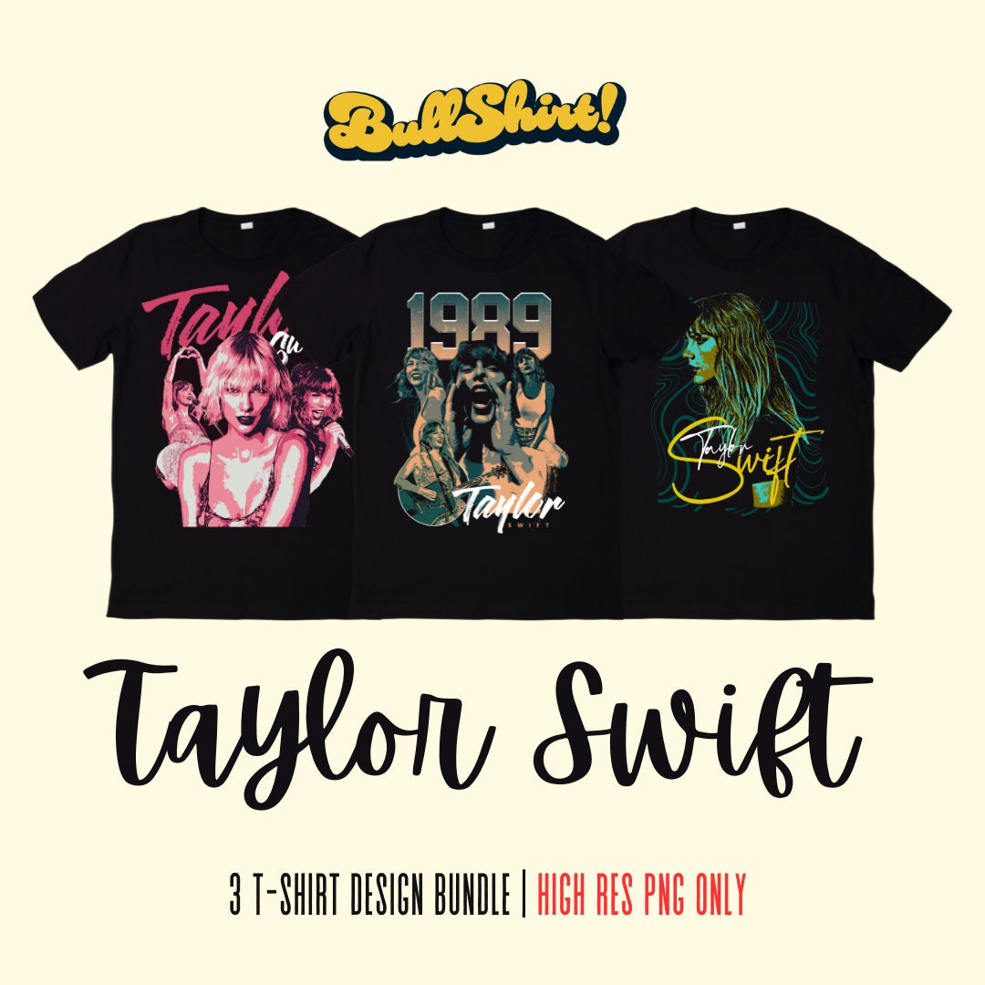Taylor Swift T-shirt Design PNG Taylor Swift Shirt Design Bootleg Shirt ...