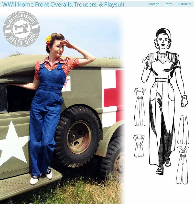 PRINTED PATTERN- WWII Homefront- 1940s Overalls, Playsuit, & Trousers ...