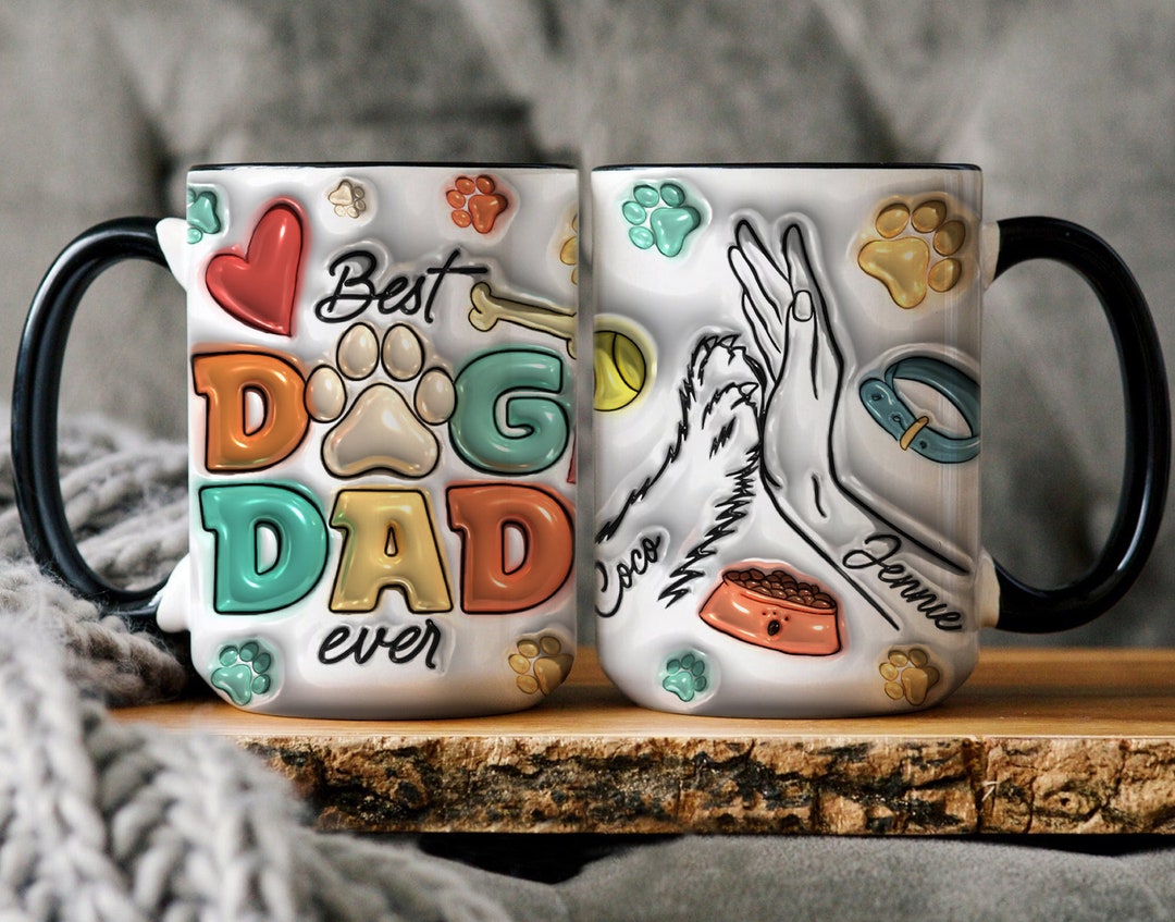 Custom Dog Dad Gift, 3D Inflated Dog Dad Mug, Happy Pawther's Day Mug ...