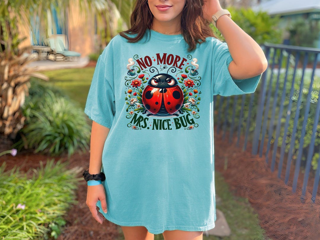 Sassy Ladybug PNG: No More Mrs. Nice Bug (digital Download) - Etsy