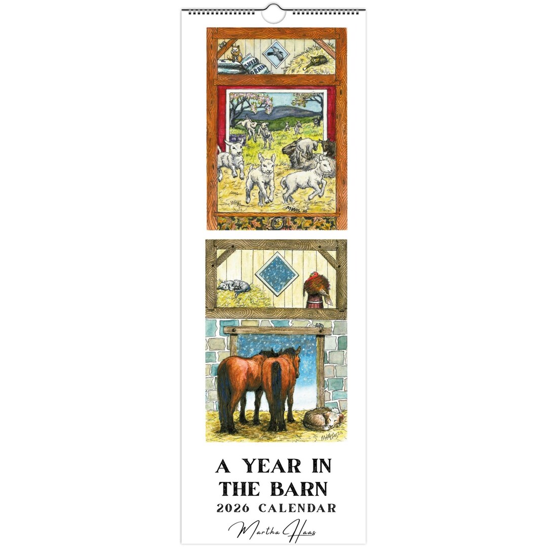 A Year in the Barn 2026 Wall Calendar – Vermont Art by Martha Haas ...