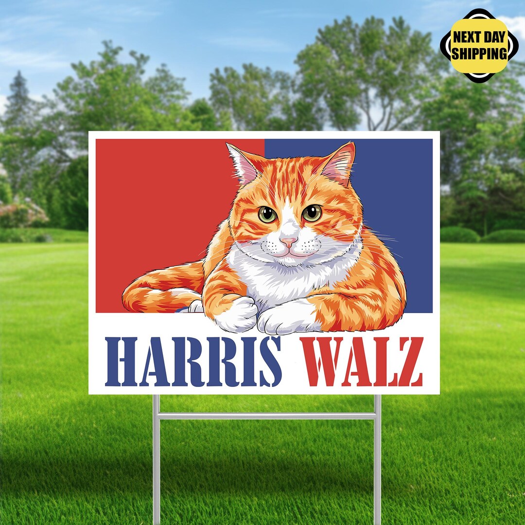 Harris Walz Yard Sign, Harris 2024, Kamala Harris, Cats for Kamala ...