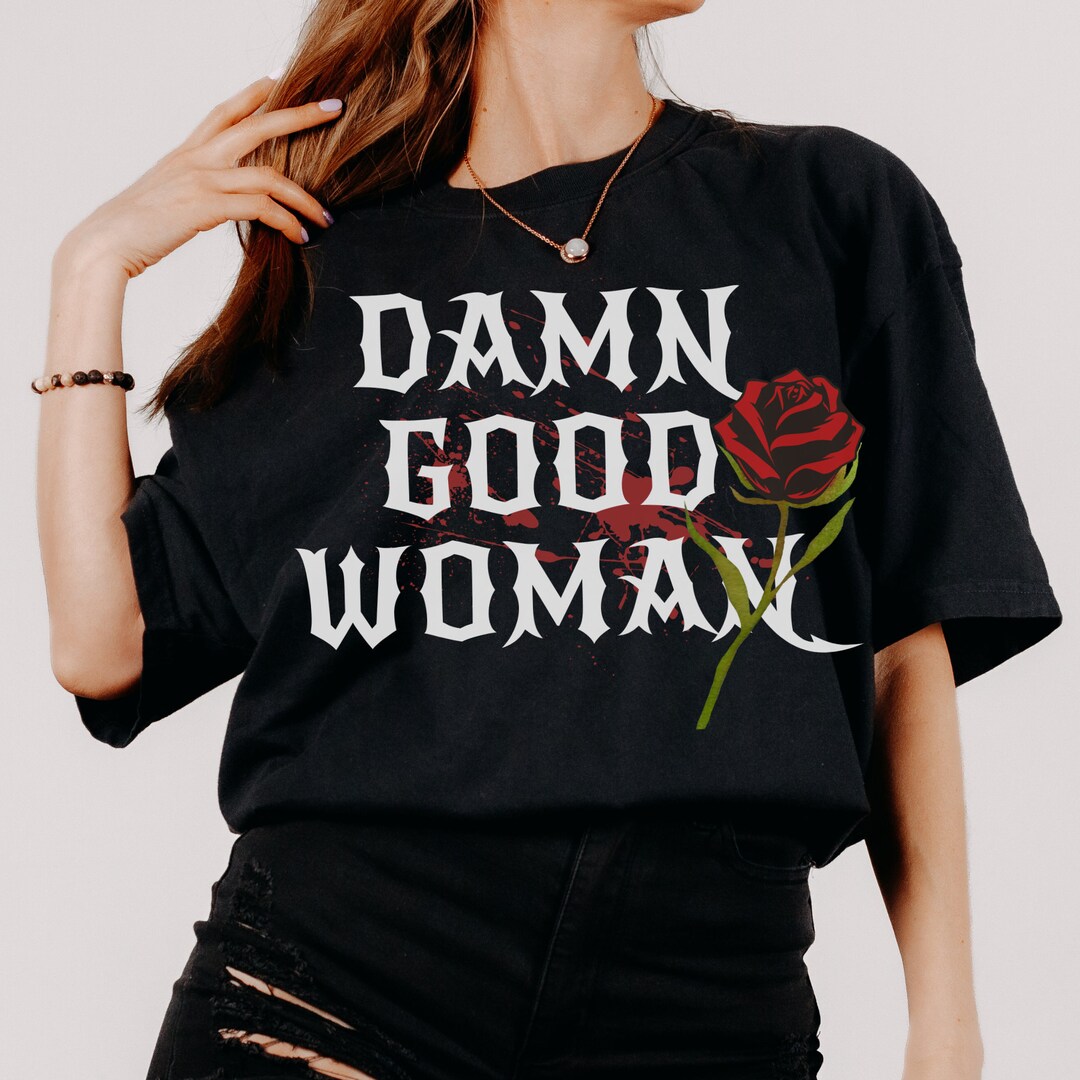 Damn Good Woman Tattoo Style Tee Trendy Aesthetic Boho Comfort Colors ...