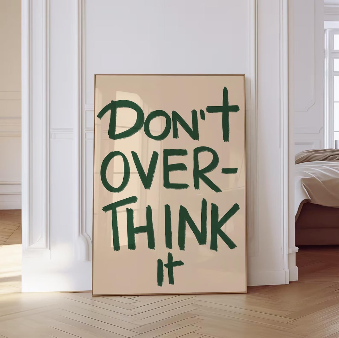Don't Overthink It Print Positive Mindfulness Wall Art Pink Mental ...
